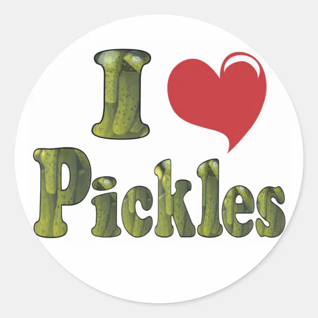 I Love Pickles Classic Round Sticker | Zazzle
