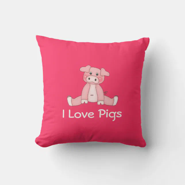 I Love Pigs Pillow | Zazzle