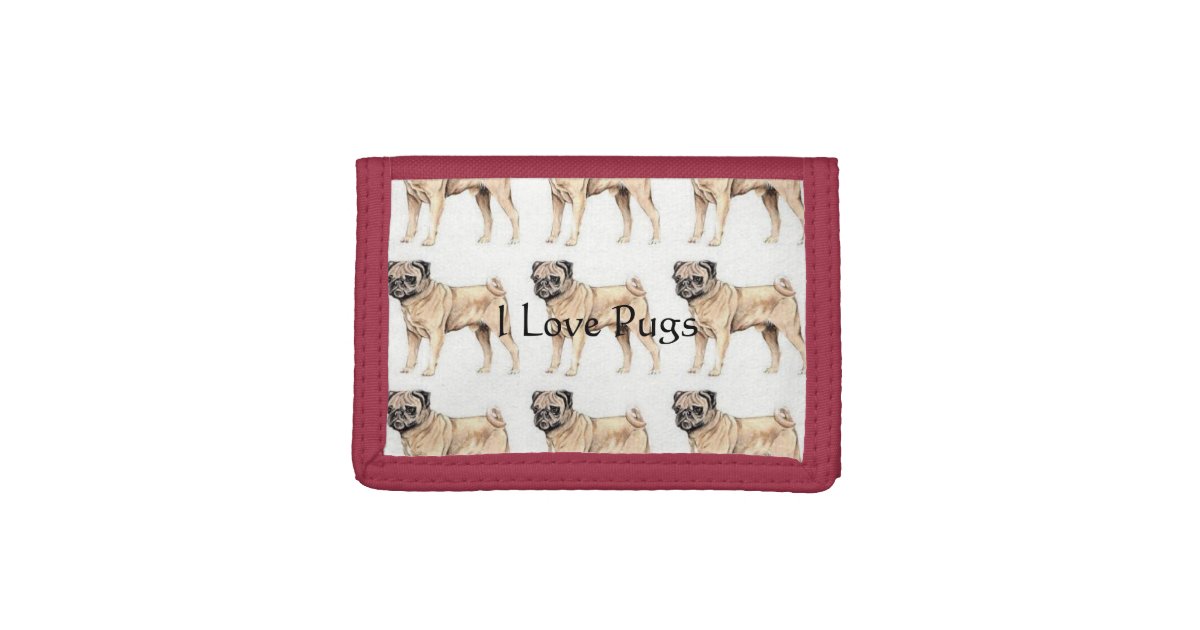 I Love Pugs Wallet | Zazzle