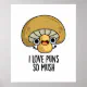 I Love Puns So Mush Funny Mushroom Pun Poster | Zazzle