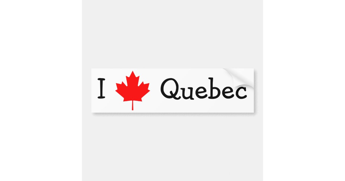 I Love Quebec Bumper Sticker | Zazzle
