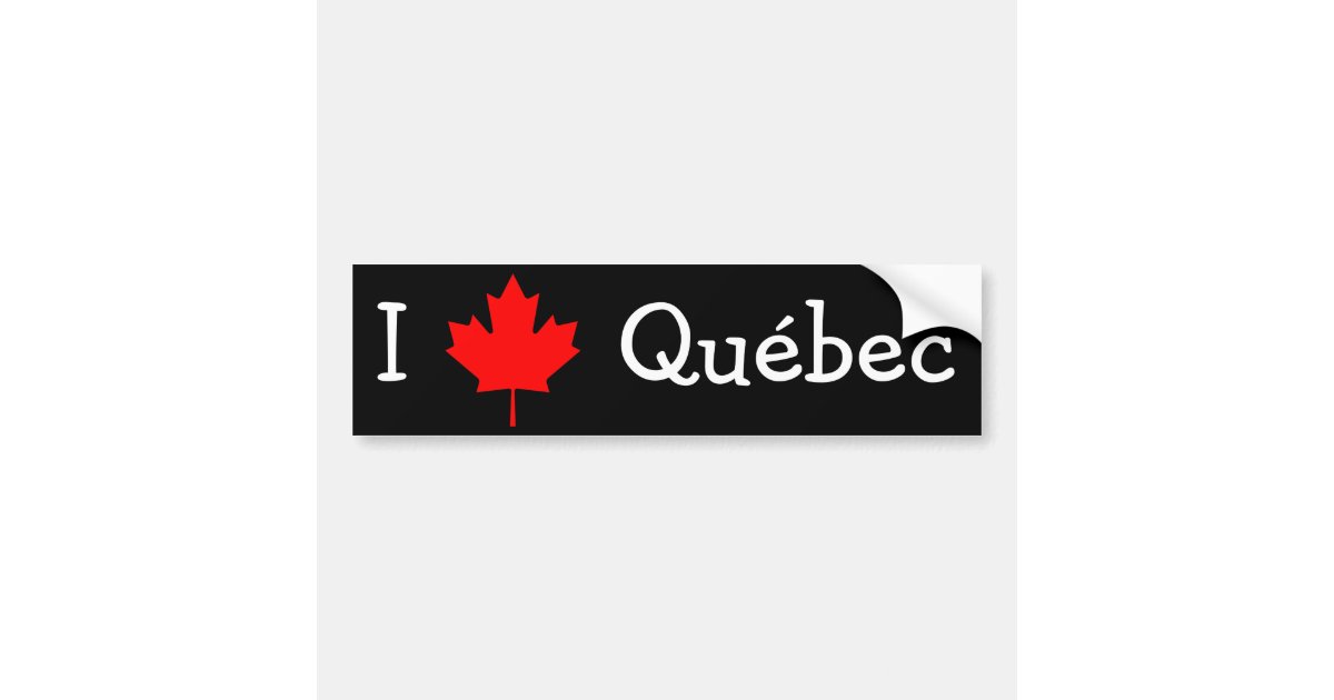I Love Quebec Bumper Sticker | Zazzle