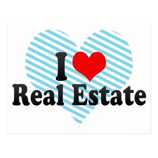 I Love Real Estate Postcard | Zazzle.com