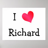 I Love Richard Poster | Zazzle
