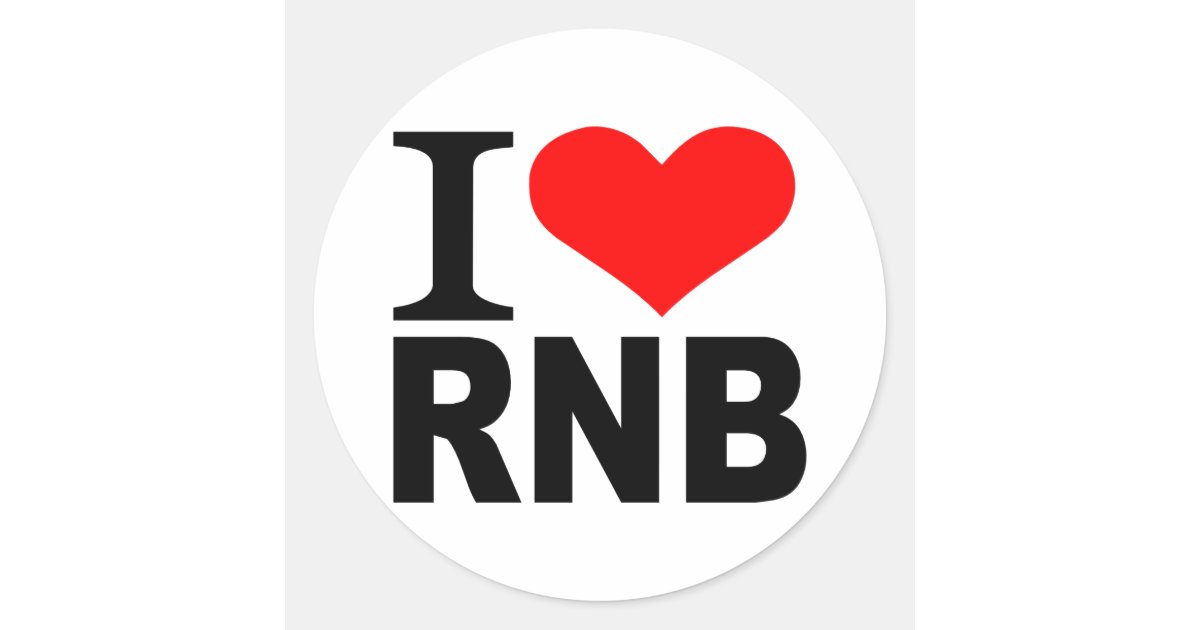 I love RnB Classic Round Sticker | Zazzle