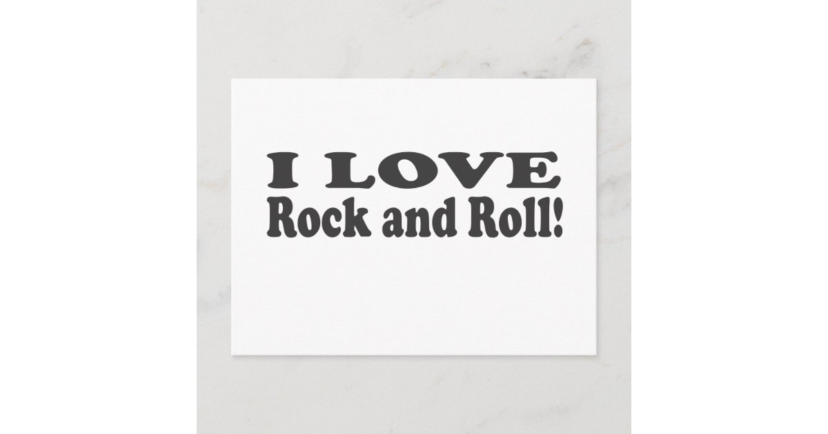 I Love Rock and Roll! Postcard | Zazzle