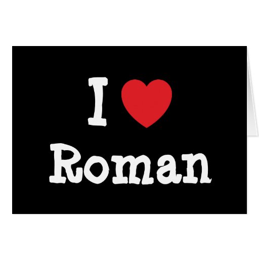I love Roman heart custom personalized Card | Zazzle