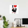 I Love Rooster Poster | Zazzle