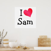 I Love Sam Poster | Zazzle