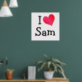 I Love Sam Poster | Zazzle