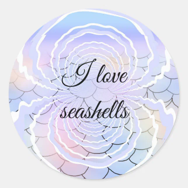 I Love Seashells Sticker | Zazzle