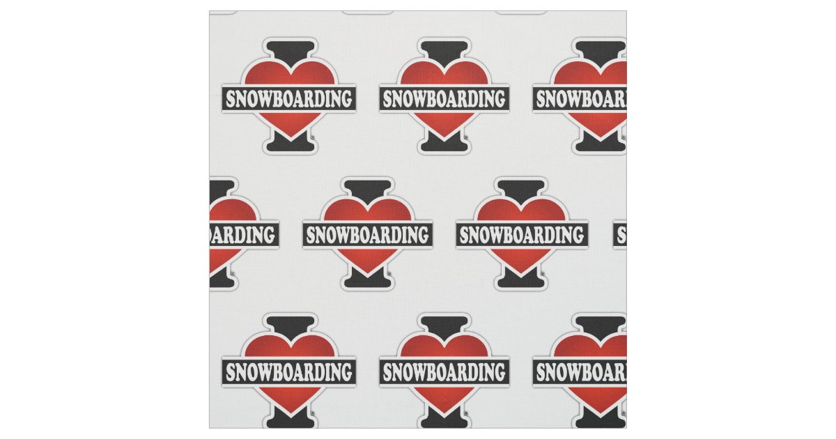 I Love Snowboarding Fabric | Zazzle