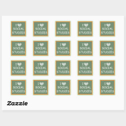 I Love Social Studies Square Sticker | Zazzle