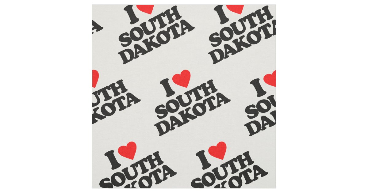 I LOVE SOUTH DAKOTA FABRIC | Zazzle