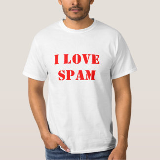 Spam T-Shirts & Shirt Designs | Zazzle