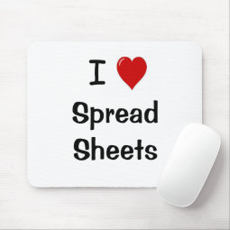 I Love Spreadsheets Mousepad | Zazzle