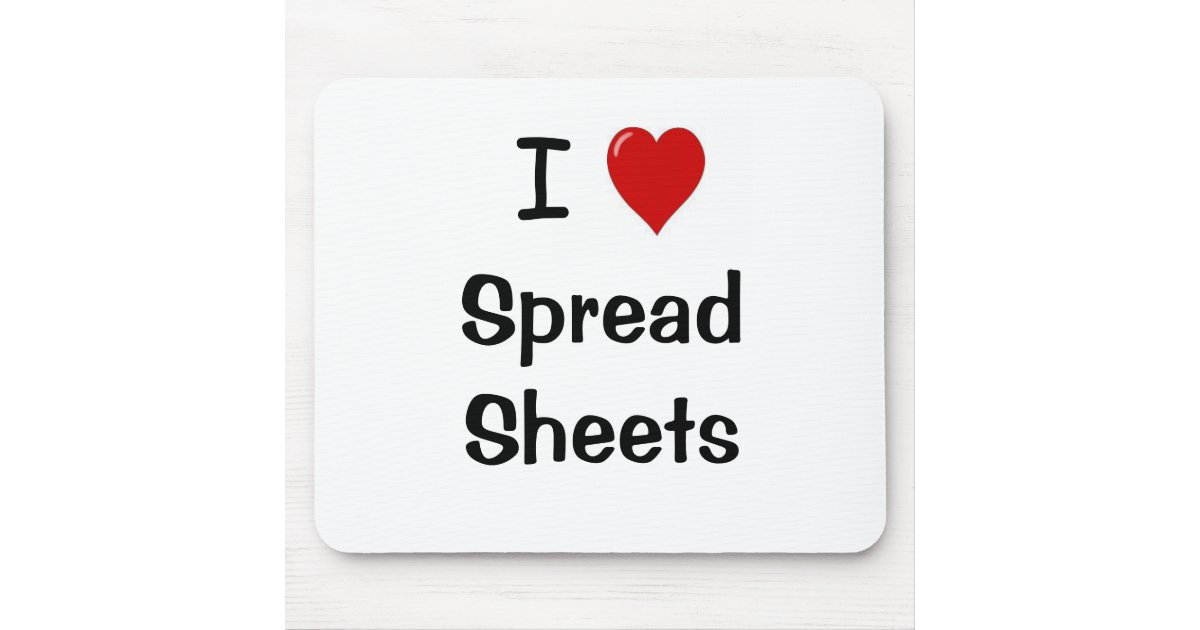 I Love Spreadsheets Mousepad | Zazzle
