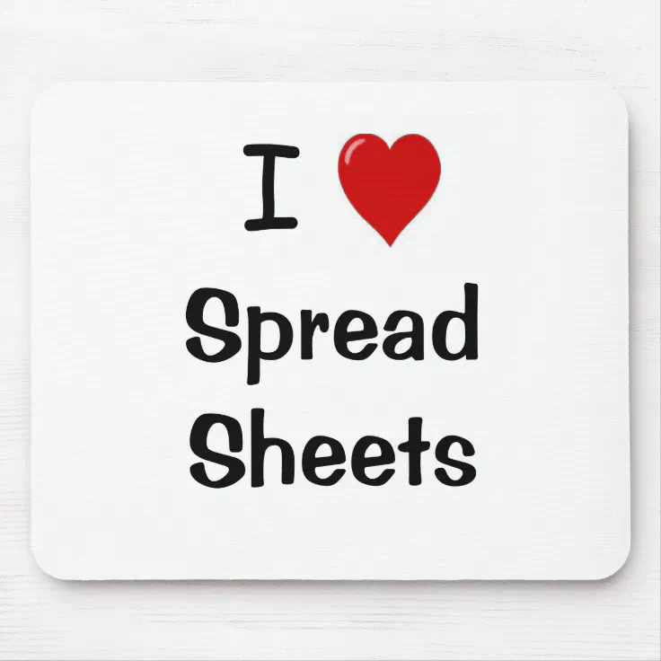 I Love Spreadsheets Mousepad | Zazzle