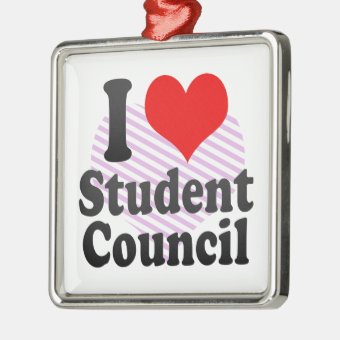 I love Student Council Metal Ornament | Zazzle