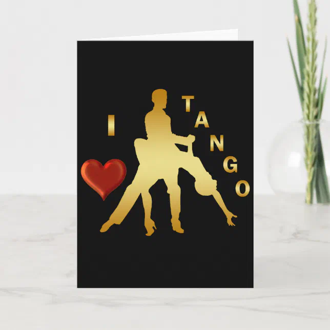 I LOVE TANGO CARD | Zazzle