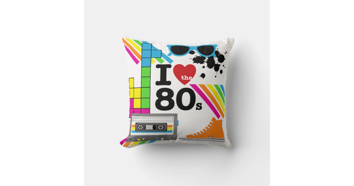 I Love the 80s Pillow | Zazzle