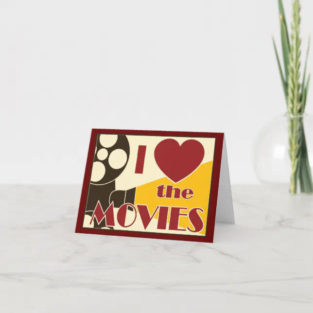 I Love the Movies Card | Zazzle