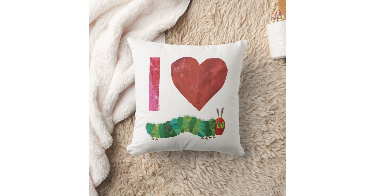 I Love The Very Hungry Caterpillar Throw Pillow | Zazzle