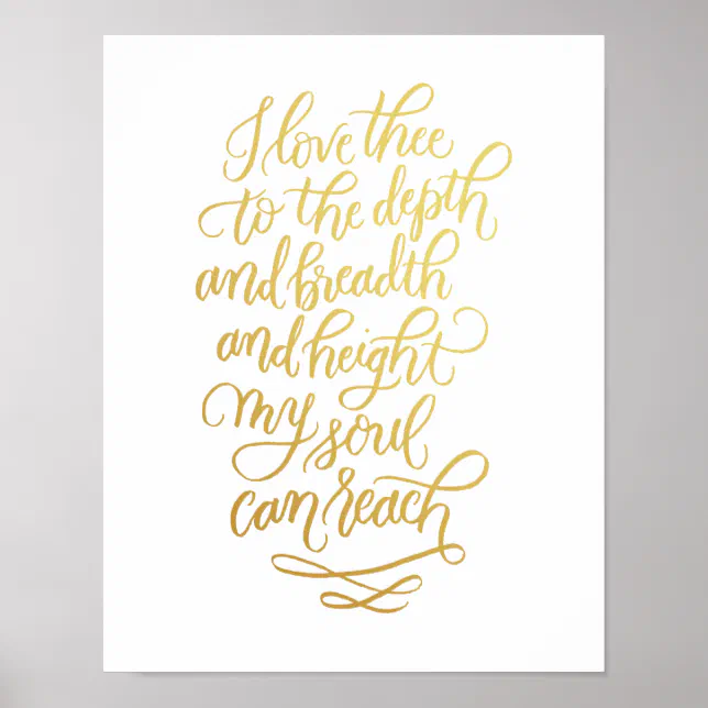 I Love Thee Hand-lettered Poem in Faux Foil Gold Poster | Zazzle