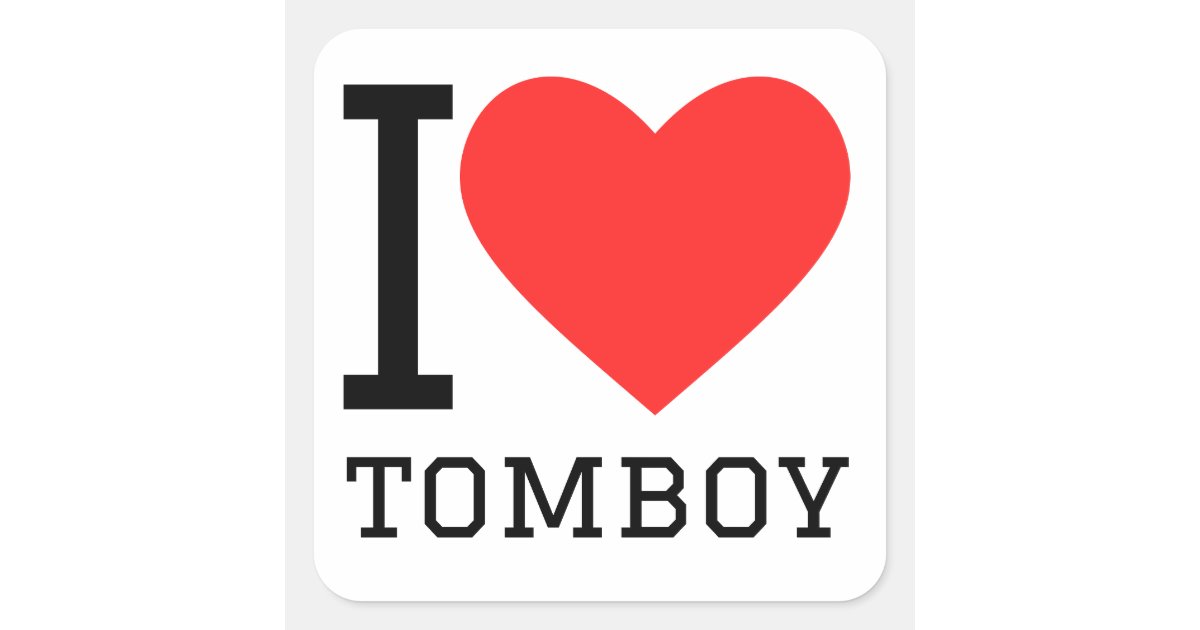I love tomboy square sticker | Zazzle