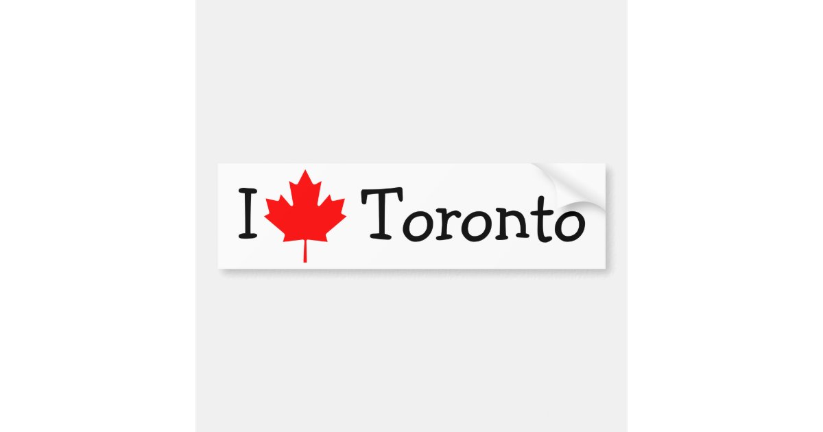 I Love Toronto Bumper Sticker | Zazzle
