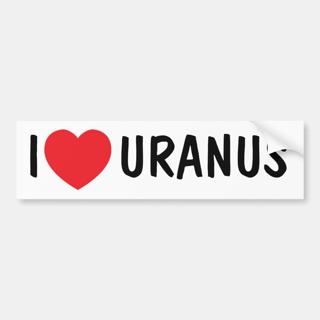 I Love Uranus Bumpersticker Bumper Sticker | Zazzle