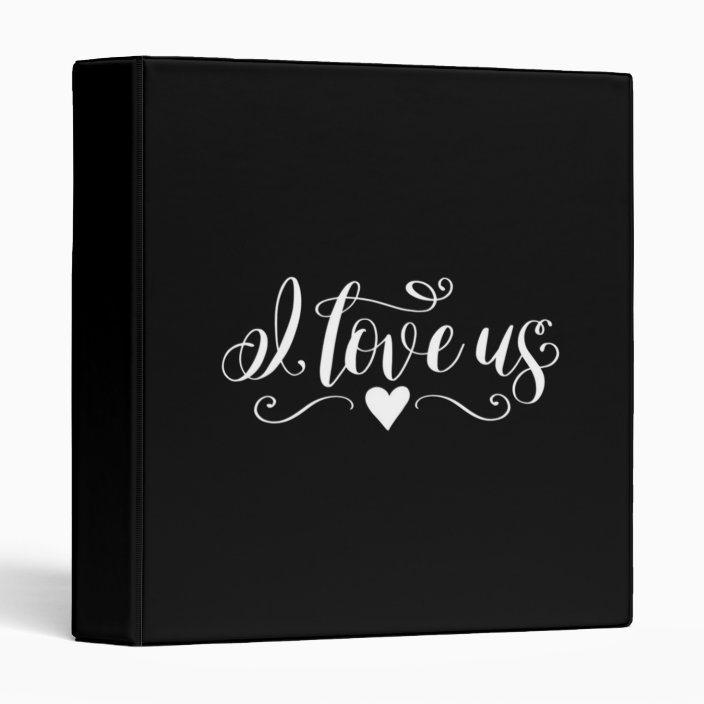**I LOVE US** BINDER or PHOTO ALBUM | Zazzle.com