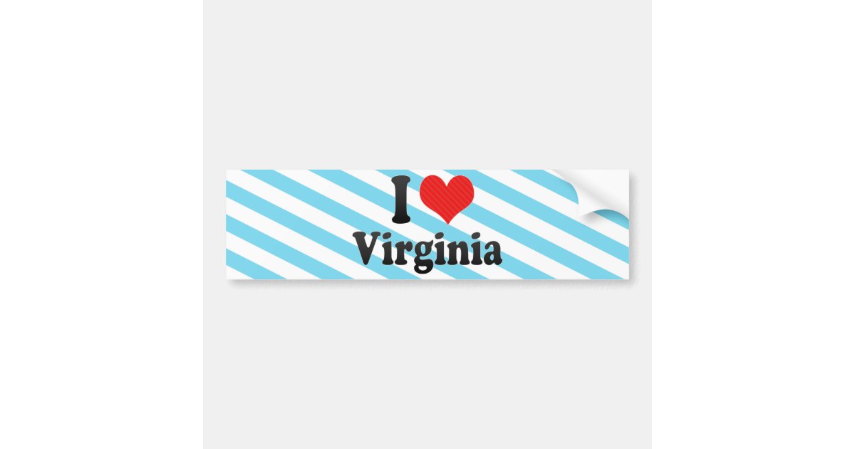 I Love Virginia Bumper Sticker | Zazzle