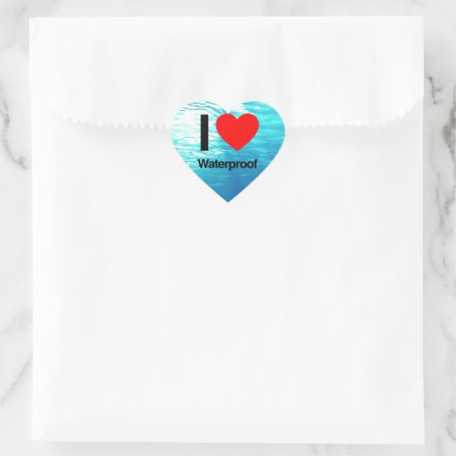 i love waterproof ocean heart sticker | Zazzle