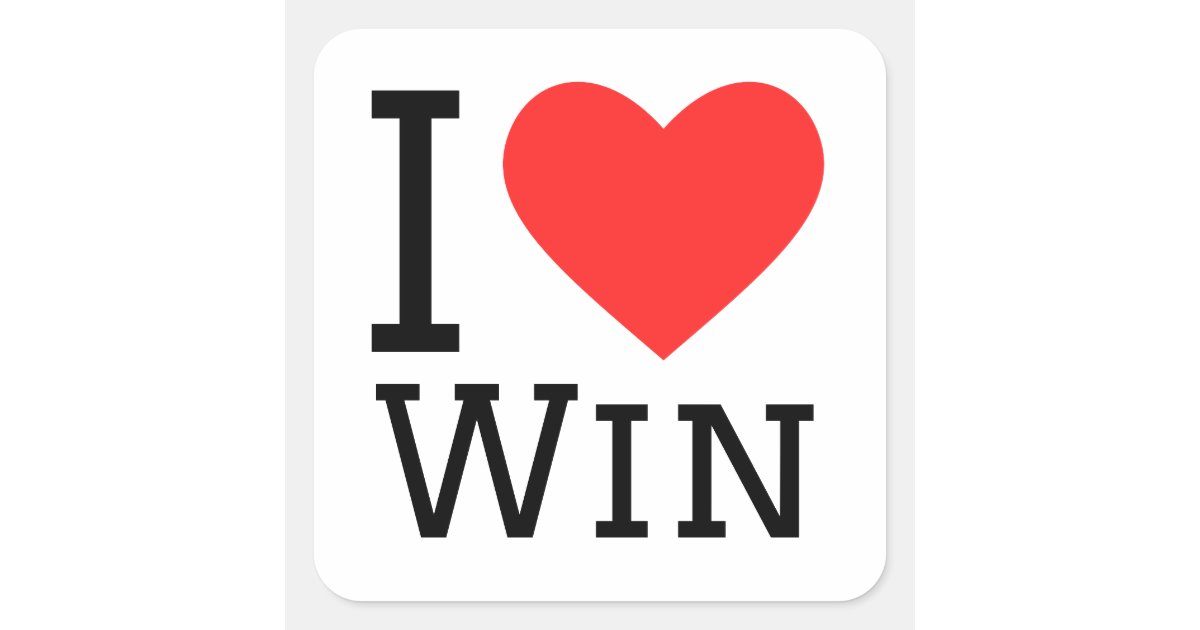 I love win square sticker | Zazzle