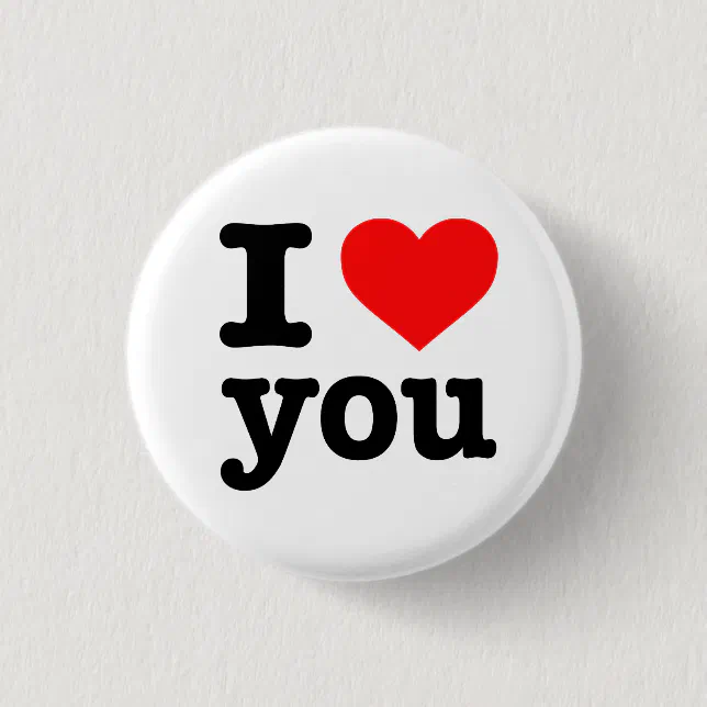 "I LOVE YOU" 1.25-inch Button | Zazzle