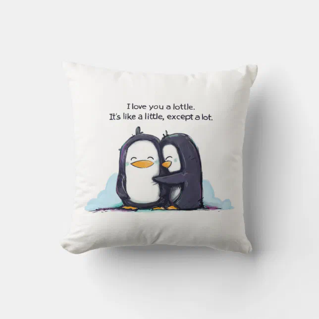 I LOVE You a Lottle Penguins - Pillow | Zazzle
