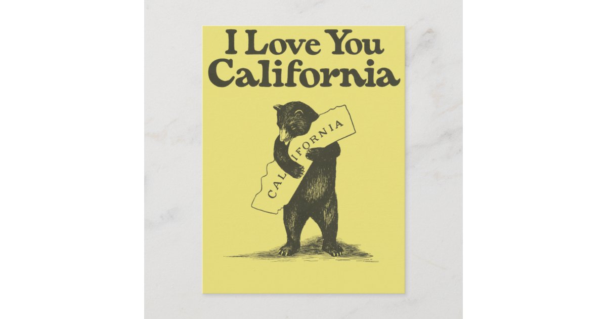 I Love You California Postcard | Zazzle