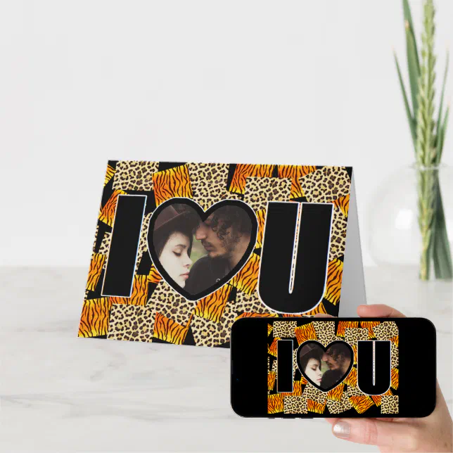 I Love You Custom Photos Leopard and Tiger Print Card | Zazzle