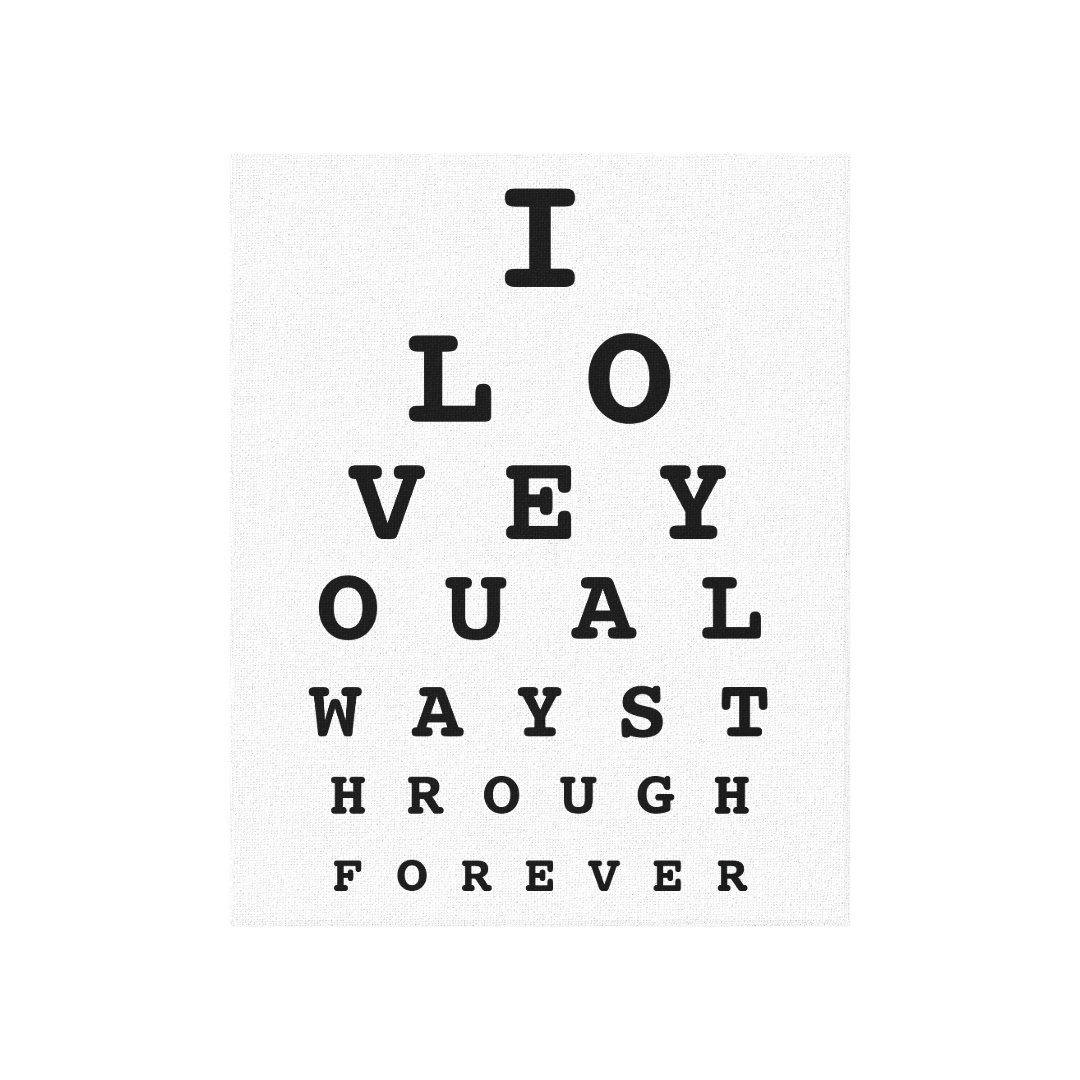 I Love You Eye Chart Canvas | Zazzle