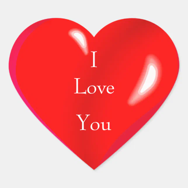 I Love You Heart Sticker | Zazzle