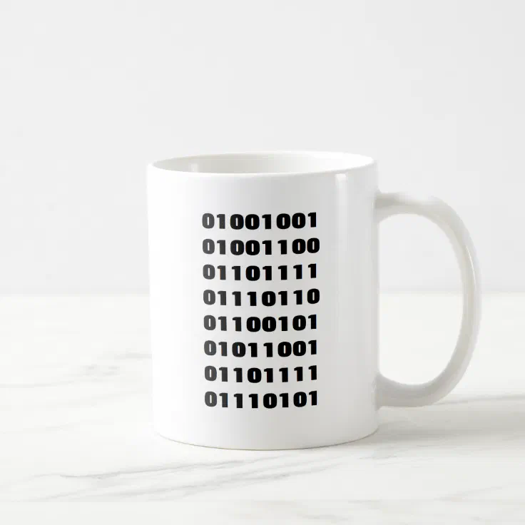 "I Love You" (in Binary Code) Mug | Zazzle