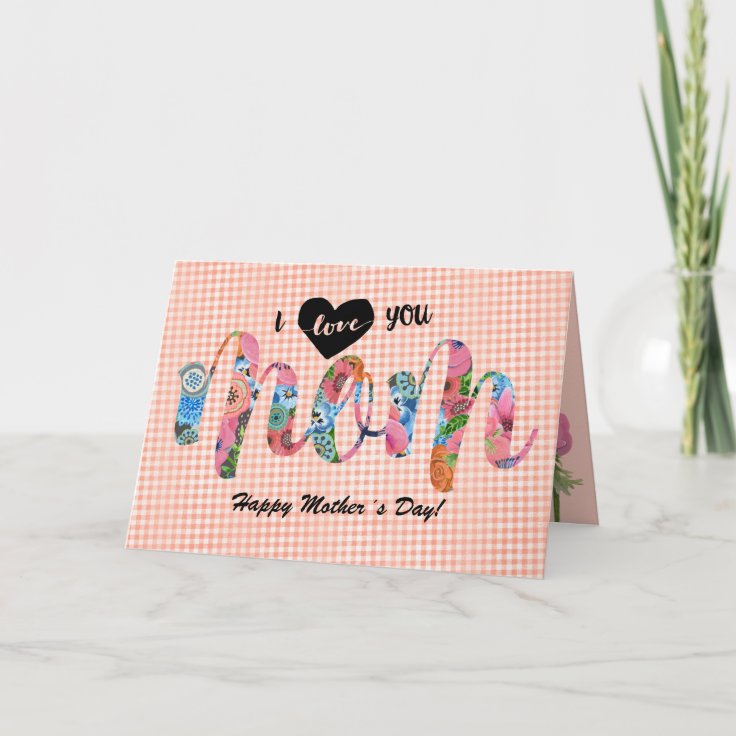 I love you Mom | Mother´s day Card | Zazzle