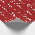 I Love You More Wrapping Paper | Zazzle