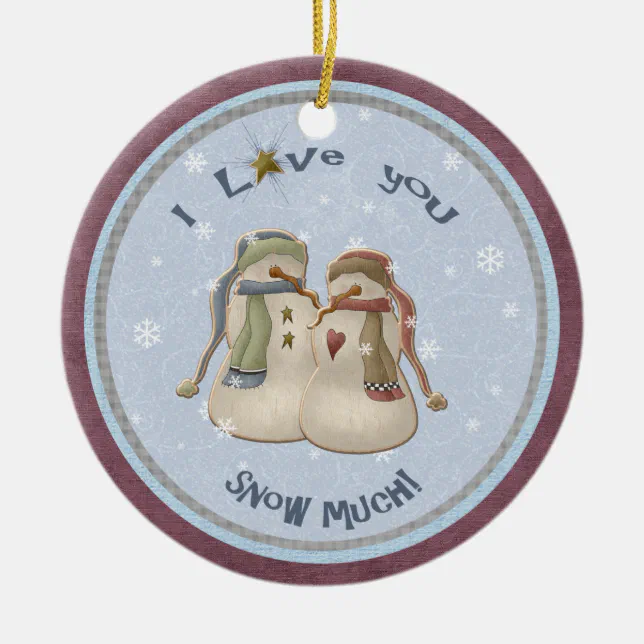 I Love You SNOW much! Snow Couple ornament | Zazzle
