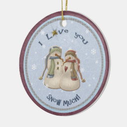 I Love You SNOW much! Snow Couple ornament | Zazzle