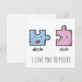 'I love you to pieces' valentines card | Zazzle