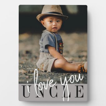 I Love You Uncle Custom Photo Plaque | Zazzle