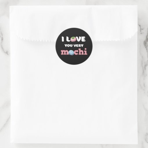 I Love You Very Mochi Cute Valentine's Day Puns Classic Round Sticker ...