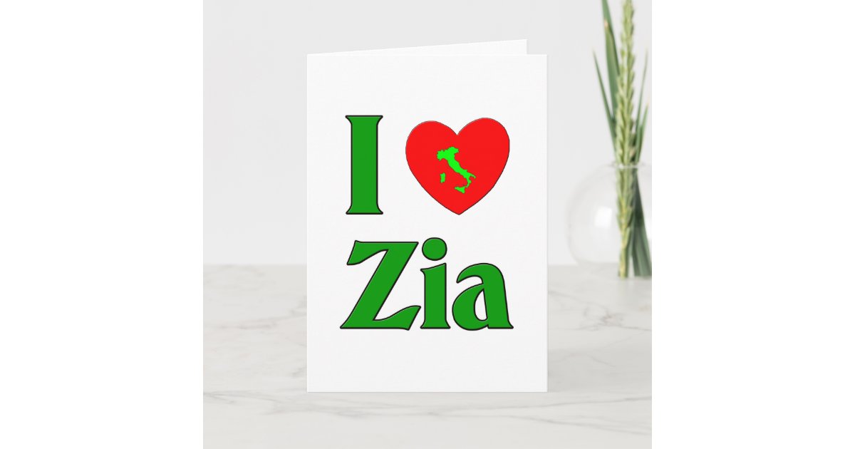 I Love Zia (Italian Aunt) Holiday Card | Zazzle